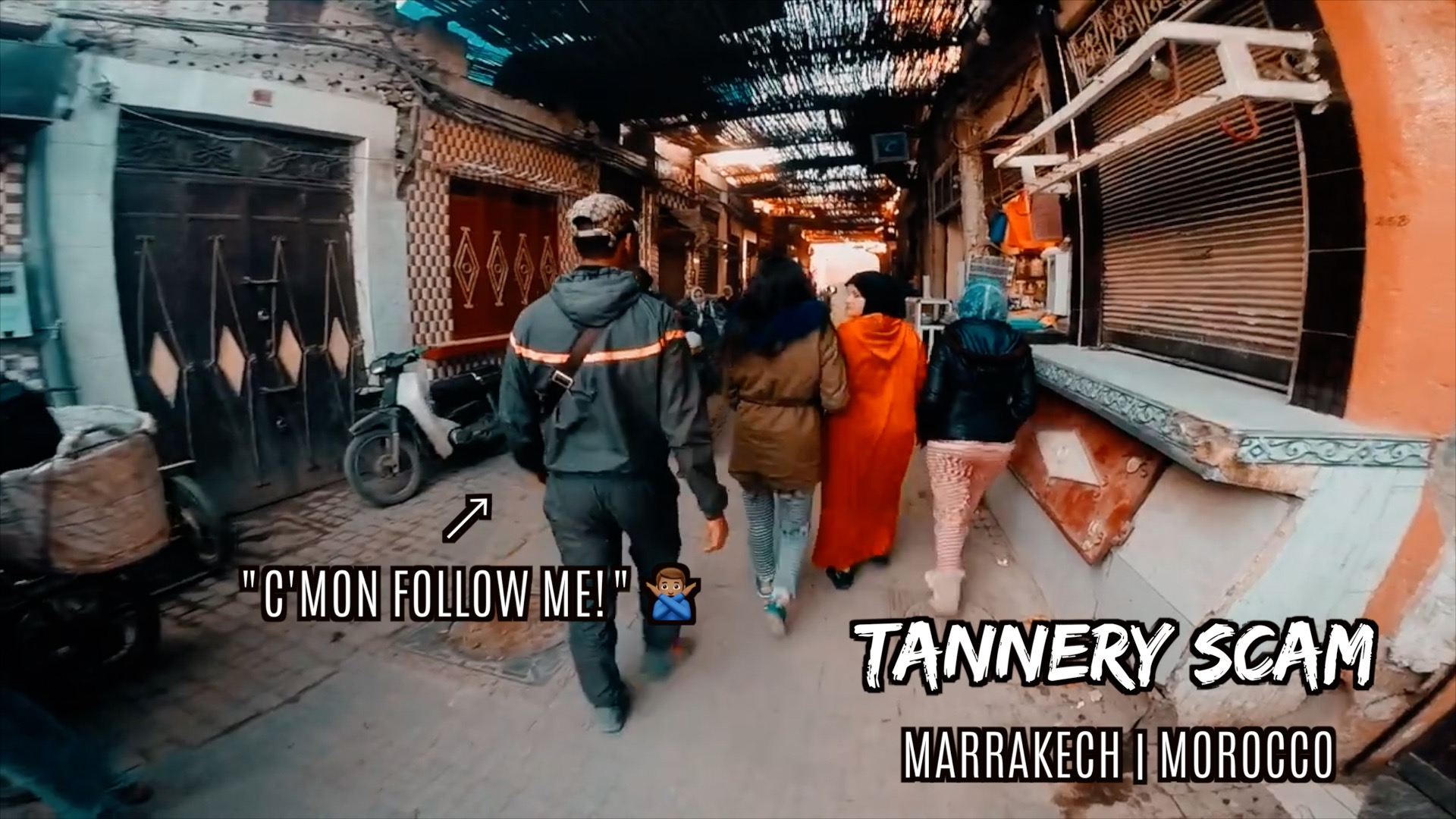 Marrakech Safety: The Tannery Scam – DTV Daniel Television